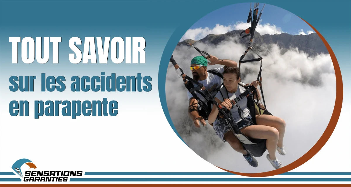 Accident Parapente : Comprendre les risques pour voler